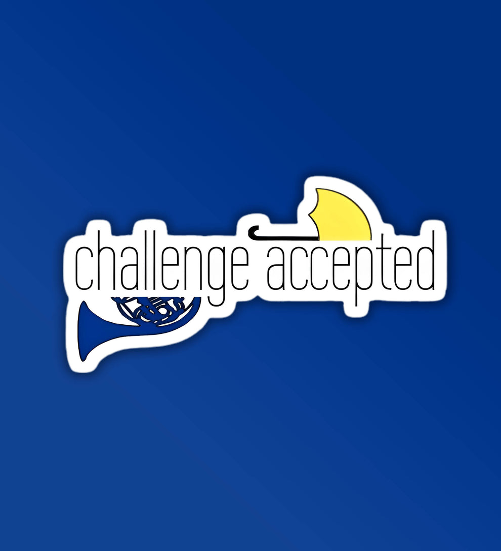 Challenge Accepted | HIMYM - Laptop / Mobile Sticker – Peeekaboo