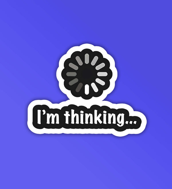 I'm Thinking Programmer - Coding Sticker – Peeekaboo