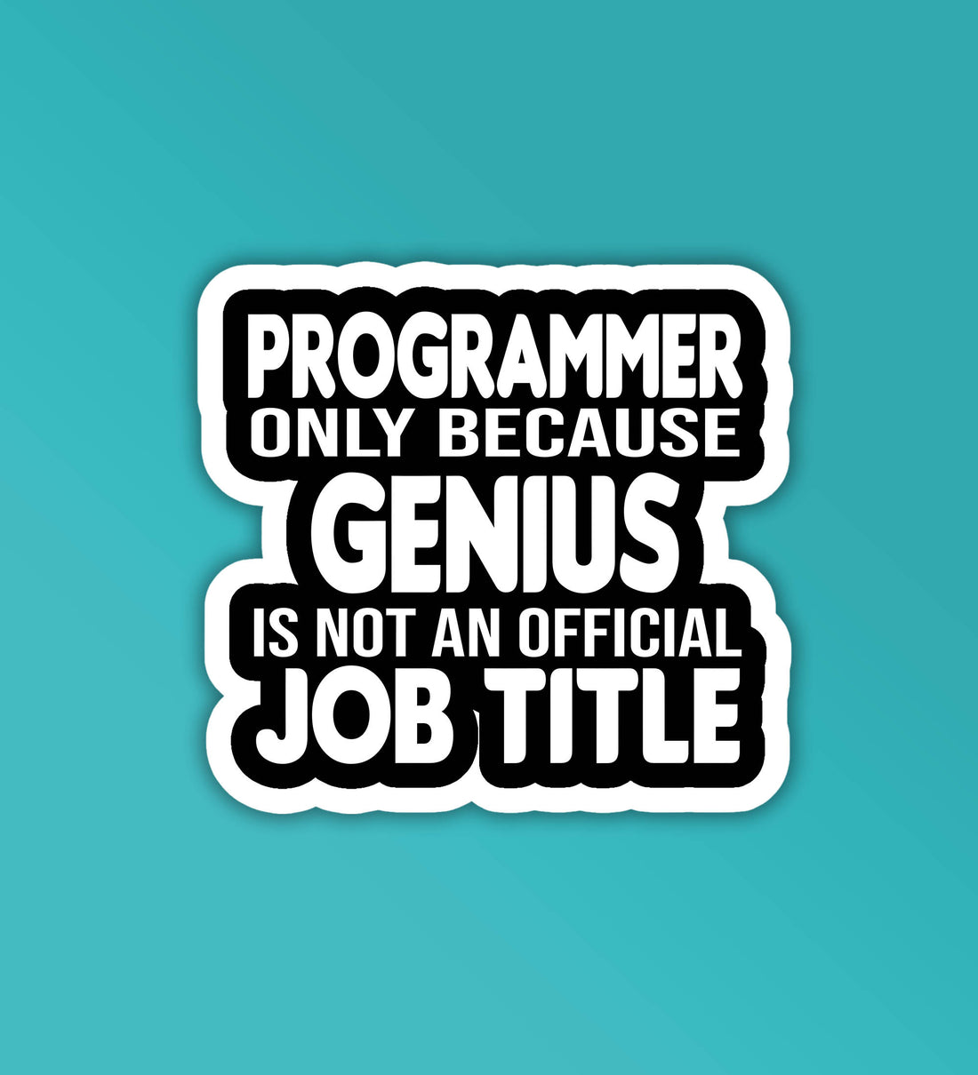 Genius Programmer - Coding Sticker – Peeekaboo